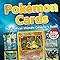 Amazon.com: Pokemon Cards: The Unofficial Ultimate Collector's Guide ...