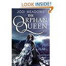 Amazon.com: The Orphan Queen eBook: Jodi Meadows: Kindle Store