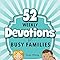 52 Weekly Devotions for Busy Families: Choose The Level that Fits Your ...