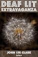 Amazon.com: Deaf Lit Extravaganza (9780979881671): John Lee Clark: Books