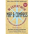 Be Expert with Map and Compass: Kjellstrom, Bjorn, Kjellstrom Elgin ...