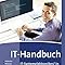 IT-Handbuch: IT-Systemelektroniker/-in, Fachinformatiker/-in ...