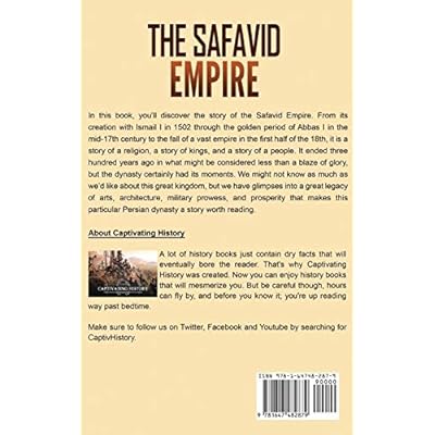 Buy The Safavid Empire: A Captivating Guide to the Persian Empire That ...