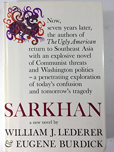 Sarkhan: William J. Lederer, Eugene Burdick: Amazon.com: Books
