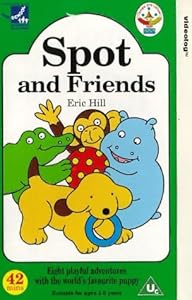 Spot: Spot And Friends [VHS]: Paul Nicholas, Eric Hill: Amazon.co.uk: Video