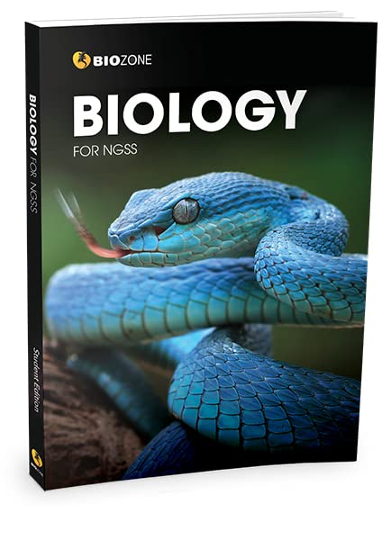 BIOZONE Biology for NGSS (3rd Edition): Jillian Mellanby, Kent Pryor ...