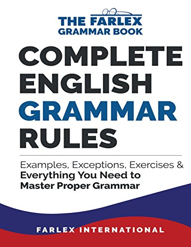 Complete English Grammar Rules Examples Exceptions Exercises And complete-english-grammar-rules-examples-exceptions-exercises-and