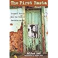 The First Rasta: Leonard Howell and the Rise of Rastafarianism: Lee ...