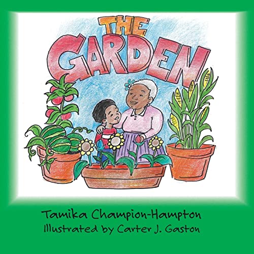 Amazon.com: The Garden (Kamden Faith Journey): 9781631998386: Champion ...