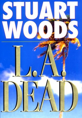 Stuart Woods books in order a list with all his novels
