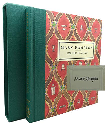 Mark Hampton on Decorating: Hampton, Mark: 9780394579870: Amazon.com: Books