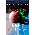 Left Neglected: Genova, Lisa: 9781439164631: Amazon.com: Books