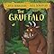 The Gruffalo: Amazon.de: Julia Donaldson, Axel Scheffler ...