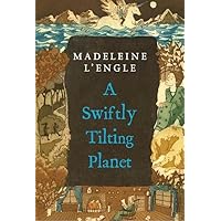 Amazon.com: A Swiftly Tilting Planet (A Wrinkle in Time Quintet, 4 ...