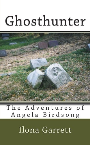 Amazon.com: Ghosthunter: 9781492972907: Garrett, Ilona: Books