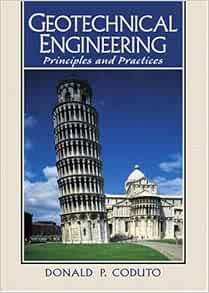 Geotechnical Engineering: Principles and Practices: Coduto, Donald P.: 9780135763803: Amazon.com ...
