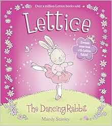 Lettice the Dancing Rabbit: Mandy Stanley: 9780006647775: Amazon.com: Books