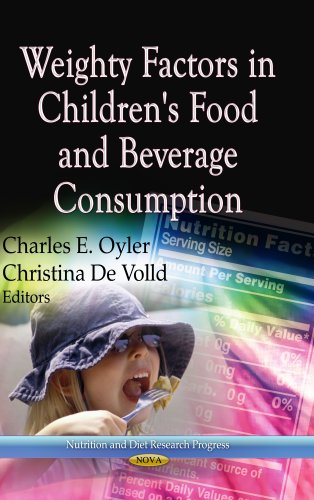 Weighty Factors in Children's Food and Beverage Consumption (Nutrition ...