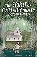 The Spirit of Cattail County: Piontek, Victoria: 9781338167054: Amazon ...