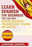 Easy Learning Spanish Complete Grammar, Verbs and Vocabulary 3 books in ...