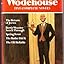 P.G. Wodehouse : Five Complete Novels (The Return of Jeeves, Bertie ...