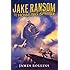 Jake Ransom and the Skull King's Shadow - Kindle edition by James ...