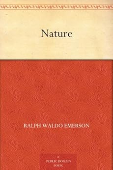 Amazon.com: Nature eBook: Ralph Waldo Emerson: Kindle Store