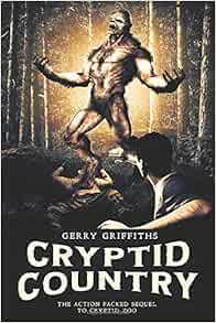 Cryptid Country (Cryptid Zoo): Griffiths, Gerry: 9781925840810: Amazon.com: Books