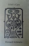 Amazon.com: Lilith's Cave (9780195067262): Schwartz, Howard: Books