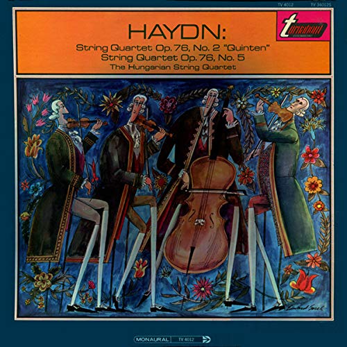 The Hungarian String Quartet - Haydn String Quartets Op. 76, Nos. 2 & 5 The Hungarian String ...