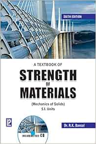 A Textbook of Strength of Materials: Mechanics of Solids [Jan 01, 2012 ...