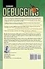 Debugging: The 9 Indispensable Rules for Finding Even the Most Elusive ...