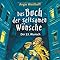 Das Buch der seltsamen Wünsche: Der 13. Wunsch: Amazon.de: Westhoff ...