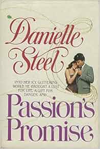 Passion's Promise: Danielle Steel: Amazon.com: Books