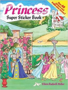 Princess Super Sticker Book (Dover Sticker Books): Eileen Rudisill ...