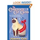 The Chocolate Cat Caper (Chocoholic Mystery Book 1) - Kindle edition by ...