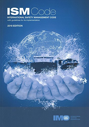 Buy International safety management (ISM) code with guidelines for its ...