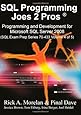 SQL Programming Joes 2 Pros: Programming & Development for Microsoft ...