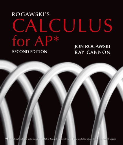 Rogawski's Calculus for AP*: Rogawski, Jon, Cannon, Ray: 9781429250757 ...