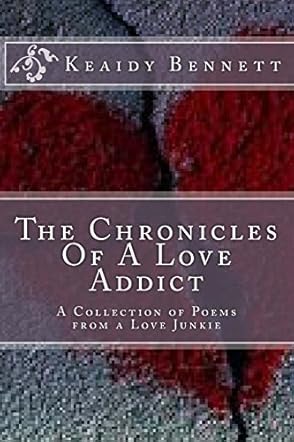 Book review of The Chronicles Of A Love Addict - Readers' Favorite ...
