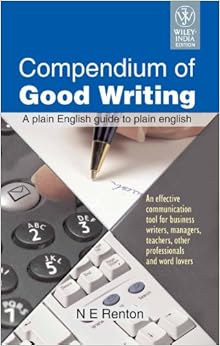 Buy Compendium of Good Writing: A Plain English Guide Book Online at ...
