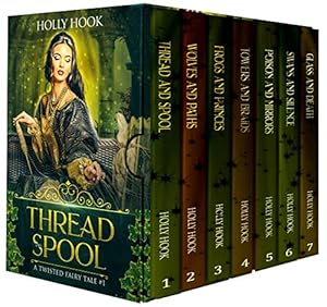 The Twisted Fairy Tale Box Set [Full Series: Books 1-7] by Holly Hook | eReaderIQ