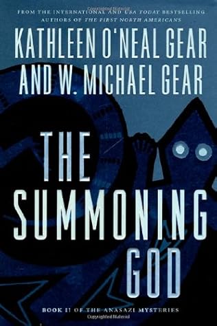 The Summoning God (Anasazi Mysteries, book 2) by Kathleen O'Neal Gear ...