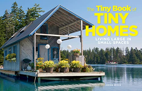 The Tiny Book of Tiny Homes: McKenzie, Caroline: 9781955703024: Amazon ...