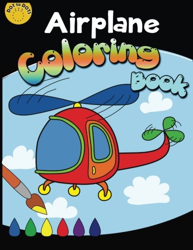 Airplane Coloring Book: Coloring Book for Kids Ages 2-4 3-5 (coloring ...
