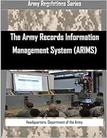 Amazon.com: The Army Records Information Management System (ARIMS ...