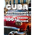 Amazon.com: Cuba Picture Book - Cuba Photography: 100+ Amazing Pictures ...