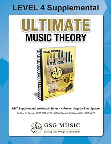 LEVEL 4 Supplemental - Ultimate Music Theory: The LEVEL 4 Supplemental ...