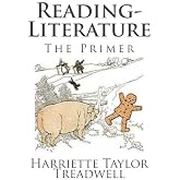 Amazon.com: Reading-Literature: The Primer: 9781599151298: Harriette ...