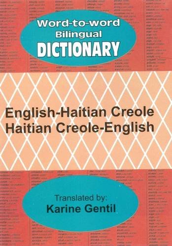 English-Haitian Creole and Haitian Creole-English Word-to-word ...